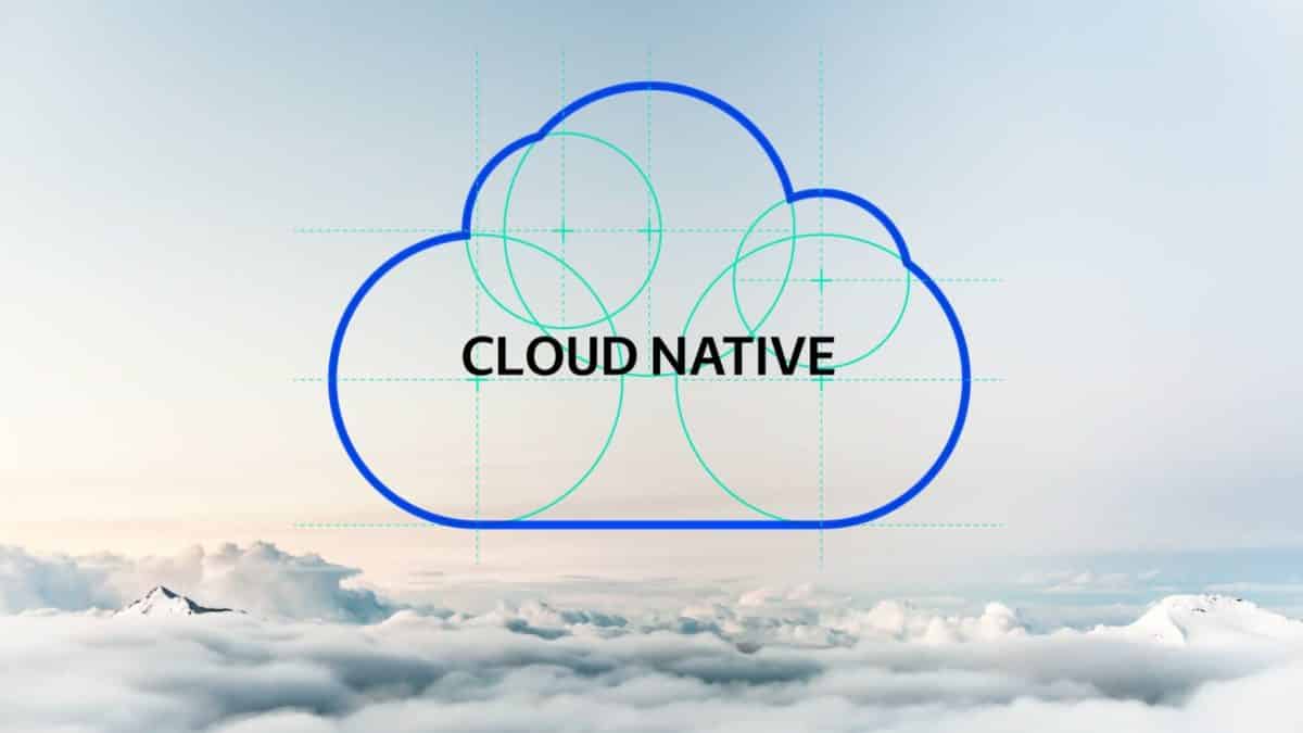 Cloud Native : qu'est-ce que c'est et à quoi ça sert Cloud Native : qu'est-ce que c'est et à quoi ça sert
