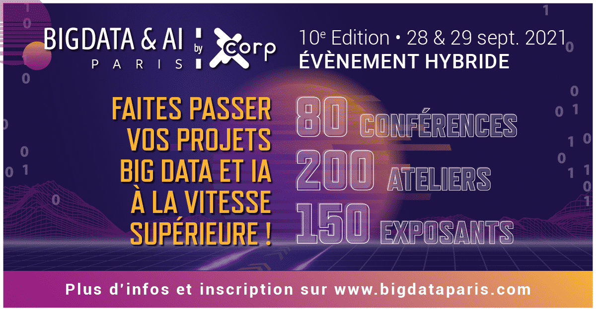 Big Data & AI Paris : une dixième édition au format hybride inédit